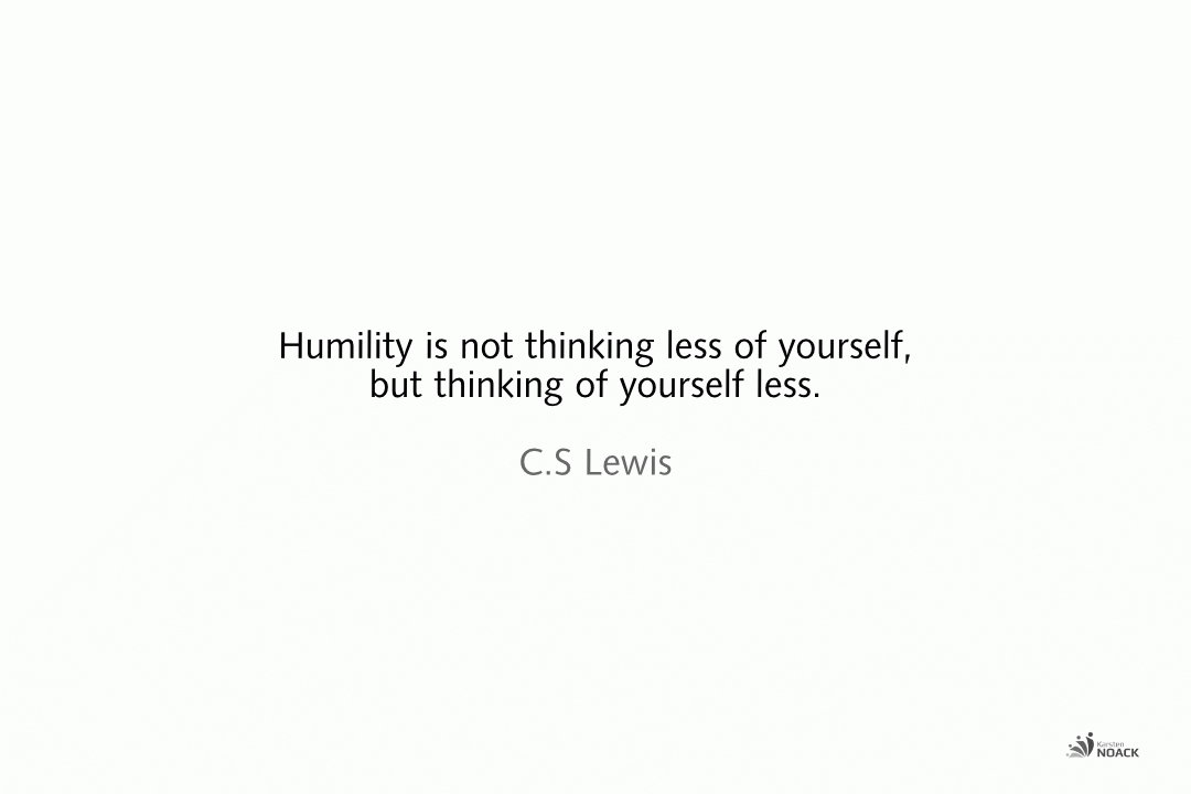 The meaning of humility - Karsten Noack Training & Coaching Berlin